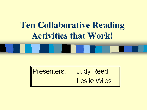 Ten Collaborative Reading Activities that Work!