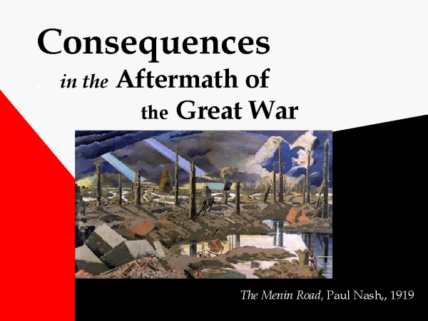 Consequences . in the Aftermath of