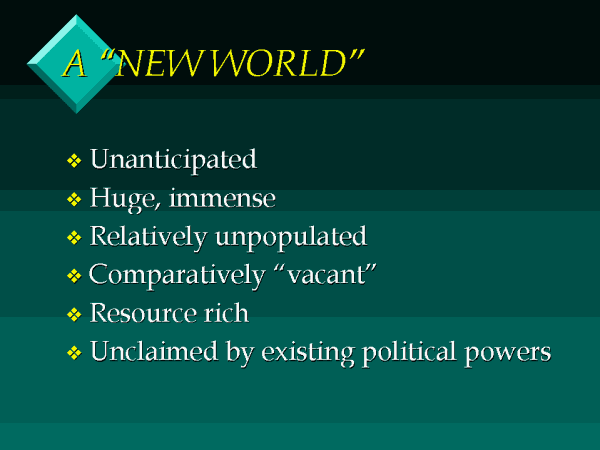 A “NEW WORLD”